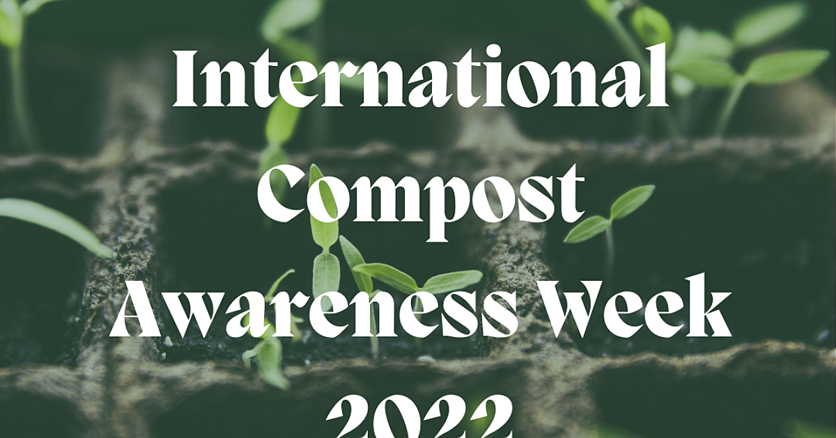 International Compost Awareness Week 2022 | Shorts Group